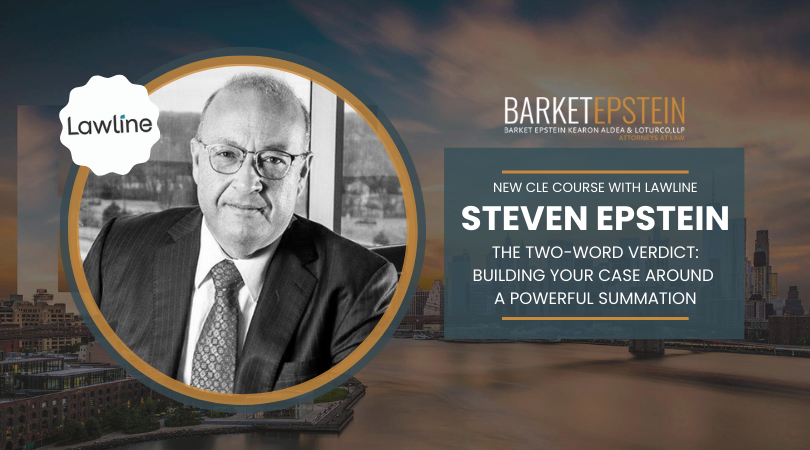 Steven Epstein CLE Course with Lawline: The Two-Word Verdict: Building ...