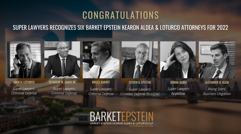 Super Lawyers Recognizes Six Barket Epstein Kearon Aldea & LoTurco ...