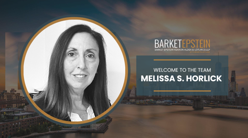 Melissa S. Horlick Joins Barket Epstein Kearon Aldea & LoTurco from ...