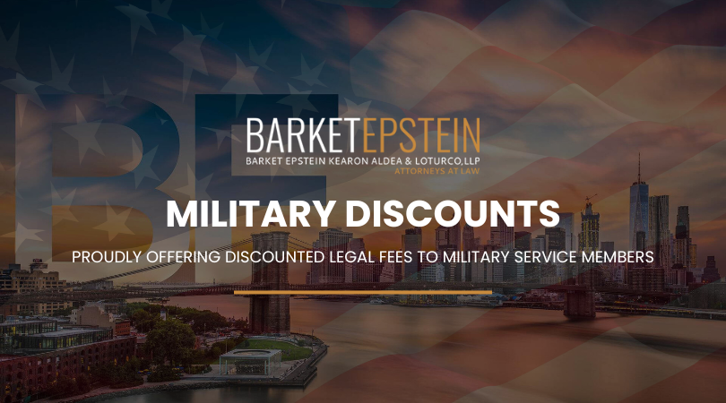 Military Discounts | Barket Epstein Kearon Aldea & LoTurco, LLP